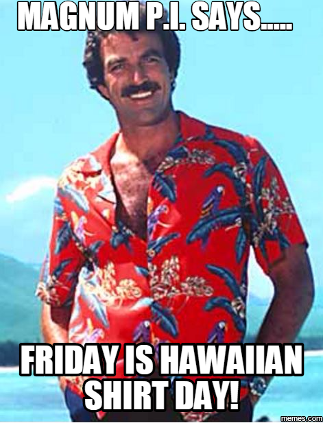 Hawaiian Shirt Day Memes