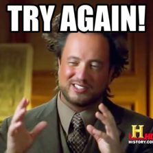 Try Again Meme